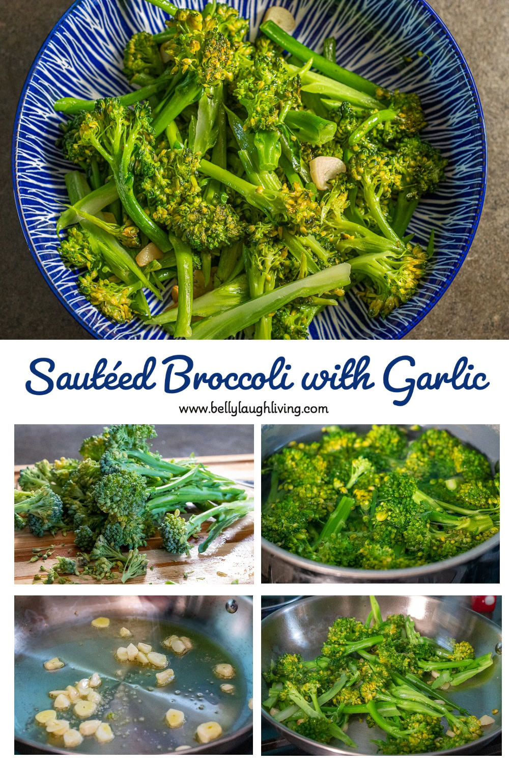 Sautéed Broccoli: Quick and Easy Recipe - Belly Laugh Living
