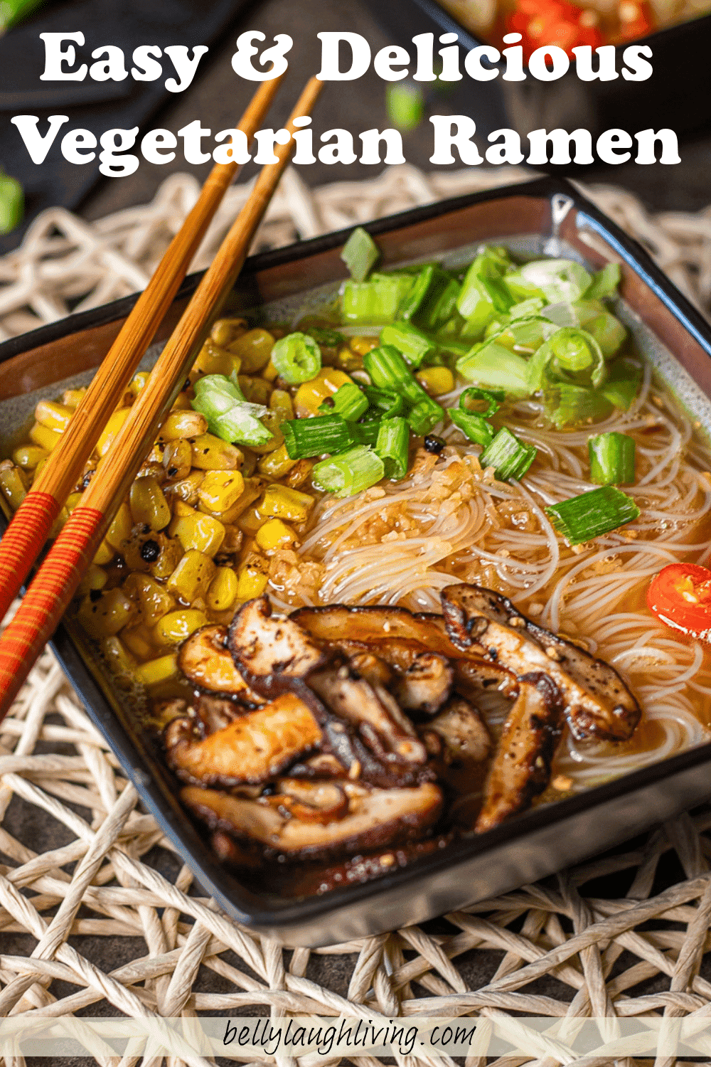 Tasty Vegetarian Ramen - Belly Laugh Living
